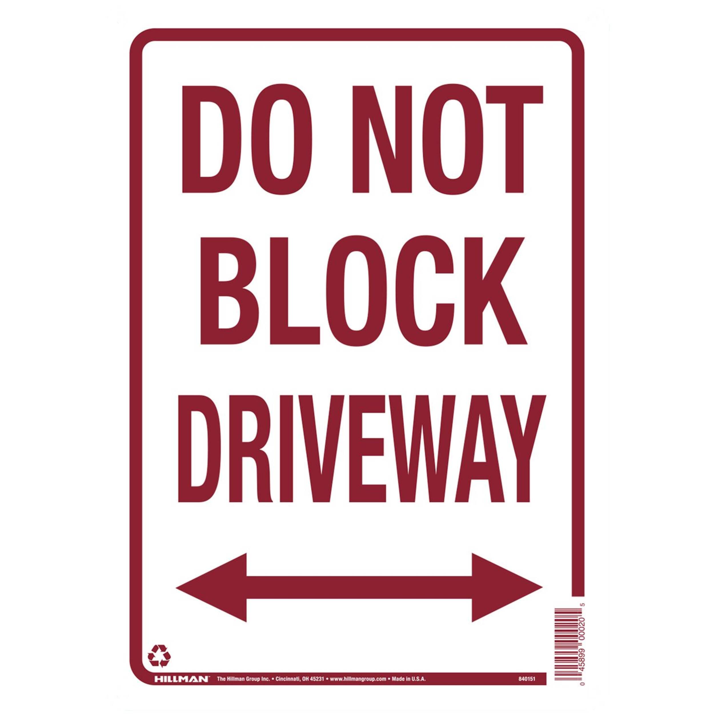 Hillman Do Not Block Driveway Sign, 10-in x 14-in | Canadian Tire