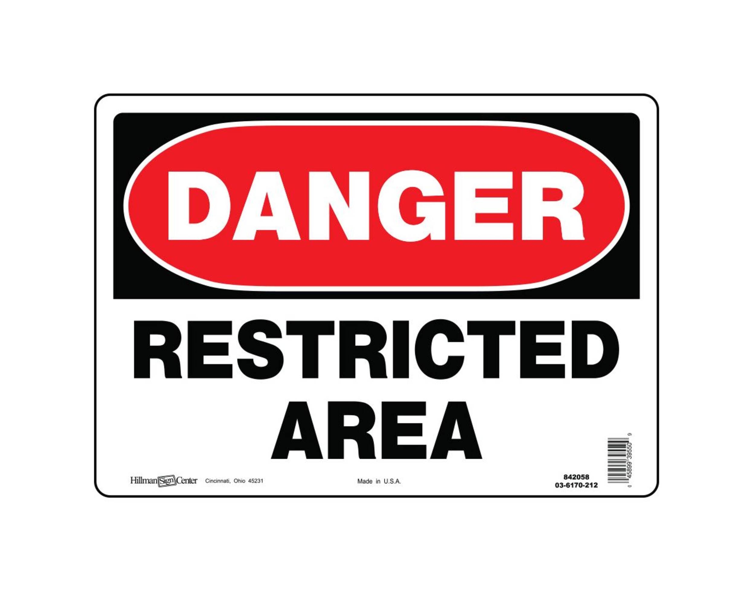 Hillman 842058 Aluminum Self-Adhesive Danger Restricted Area Sign, 10 x ...