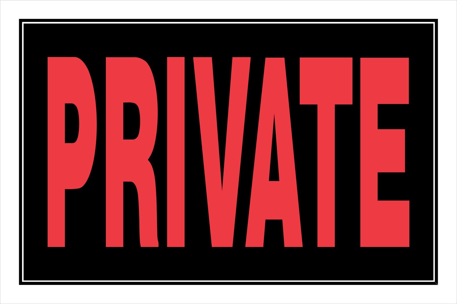 Hillman Self-Adhesive Private Sign, 8 x 12-in, Black/Red/White ...
